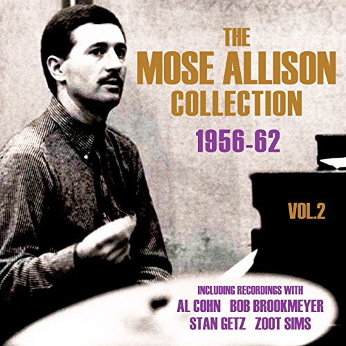 Amazon.com: The Mose Allison Collection 1956-62, Vol. 2 : Mose Allison ...