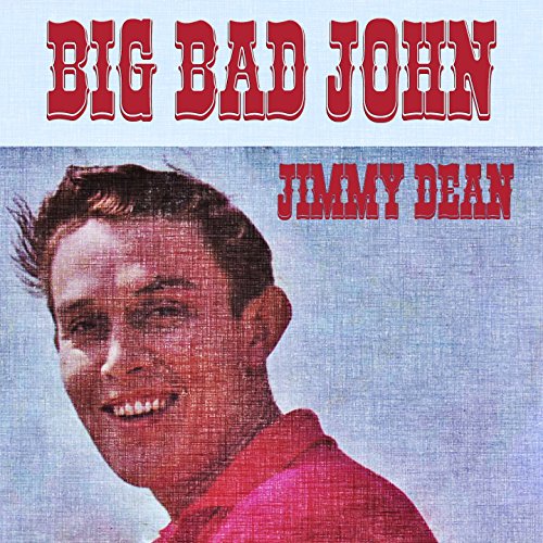 Big Bad John by Jimmy Dean on Amazon Music - Amazon.co.uk