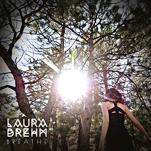 Play Breathe EP by Laura Brehm on Amazon Music