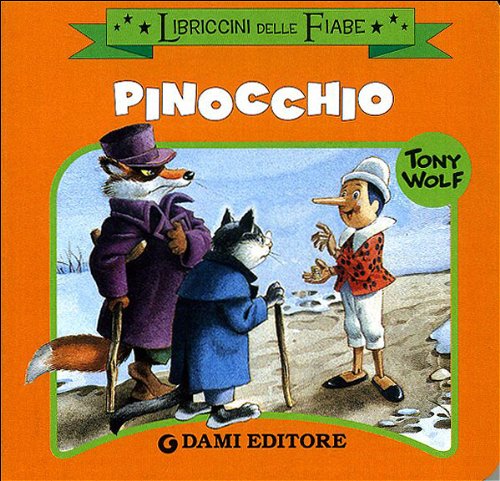 Pinocchio: Tony Wolf: 9788809750531: Books - Amazon.ca