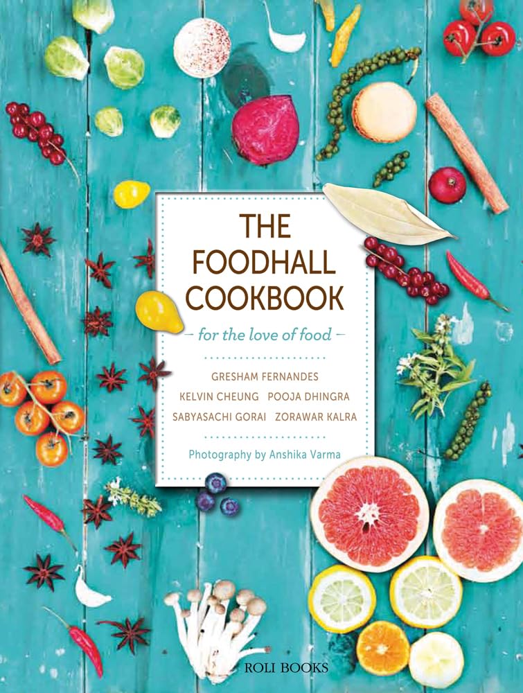 Buy The Foodhall Cookbook: For The Love of Food Book Online at Low ...