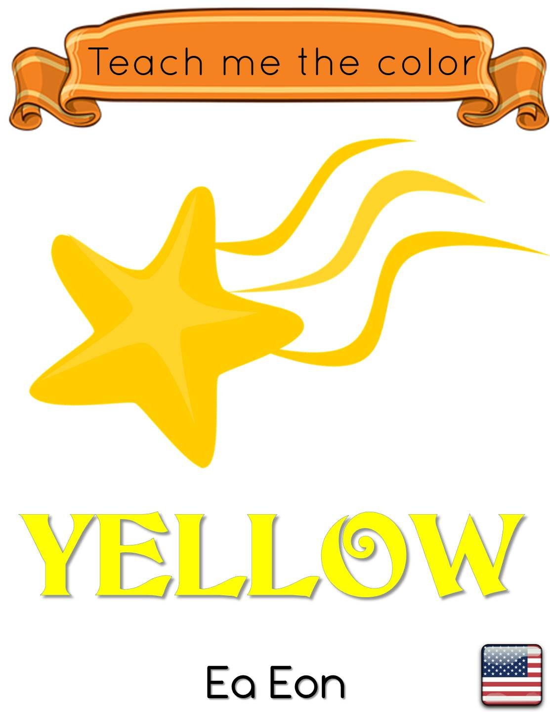 Amazon.com: Yellow: Teach me the color (Talk with me about colours Book ...