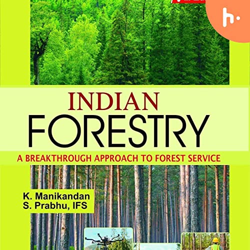 Indian Forestry by Manikandan and Prabhu : Soumyadeep Sarkar: Amazon.in ...
