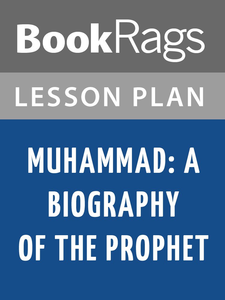 Amazon.com: Lesson Plan Muhammad: A Biography of the Prophet by Karen ...
