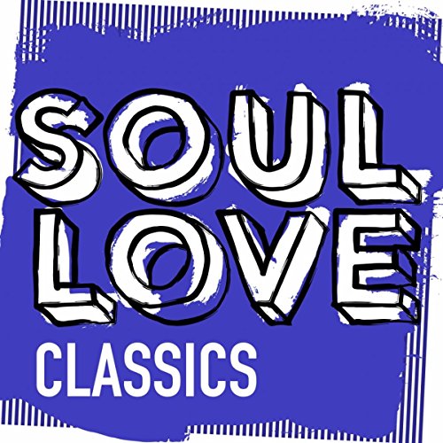 Play Soul Love Classics by VARIOUS ARTISTS on Amazon Music