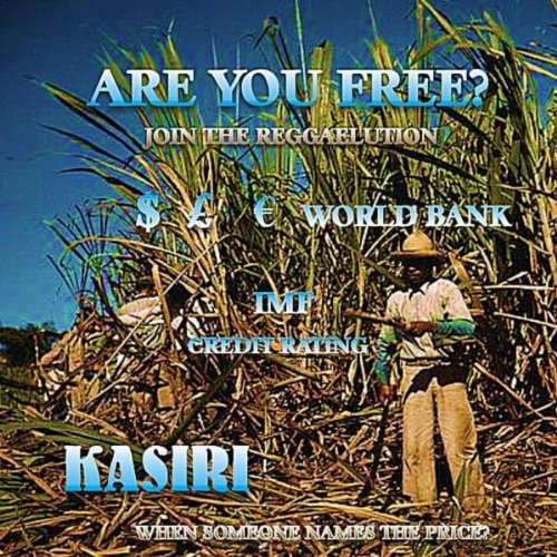 Amazon MusicでKasiriのAre You Free ? (Join the Reggaelution)を再生する