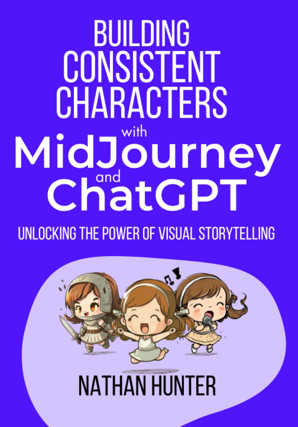 Building Consistent Characters with MidJourney and ChatGPT: Unlocking the Power of Visual ...