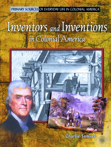 Amazon.com: Inventors and Inventions in Colonial America (Primary ...