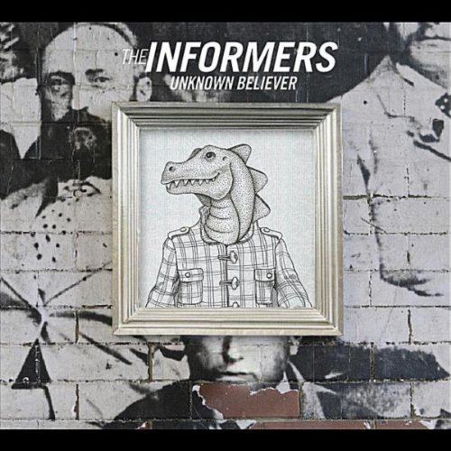 Amazon.com: Unknown Believer : The Informers: Digital Music