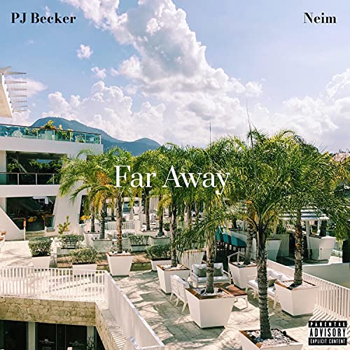 Far Away (feat. Neim) de PJ Becker feat. Neim en Amazon Music Unlimited