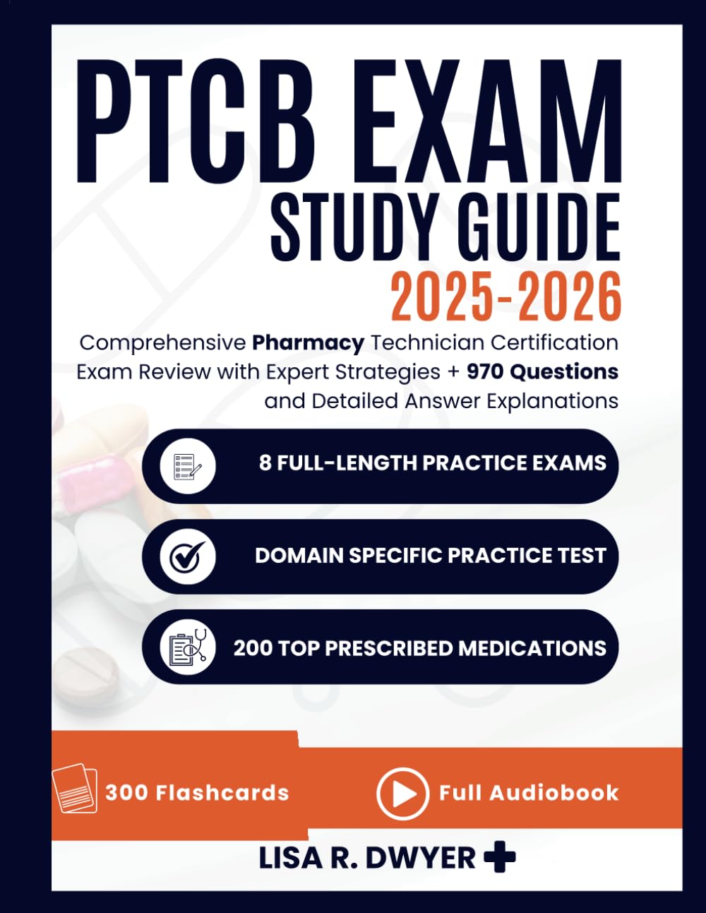 PTCB Exam Study Guide 2025-2026: omprehensive Pharmacy Technician ...