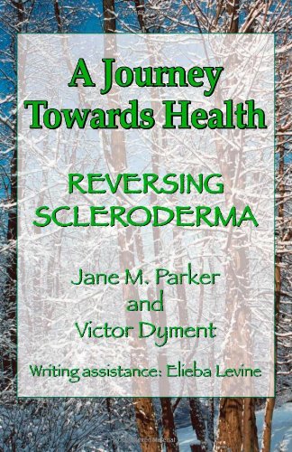 Buy A Journey Towards Health: Reversing Scleroderma Book Online at Low ...