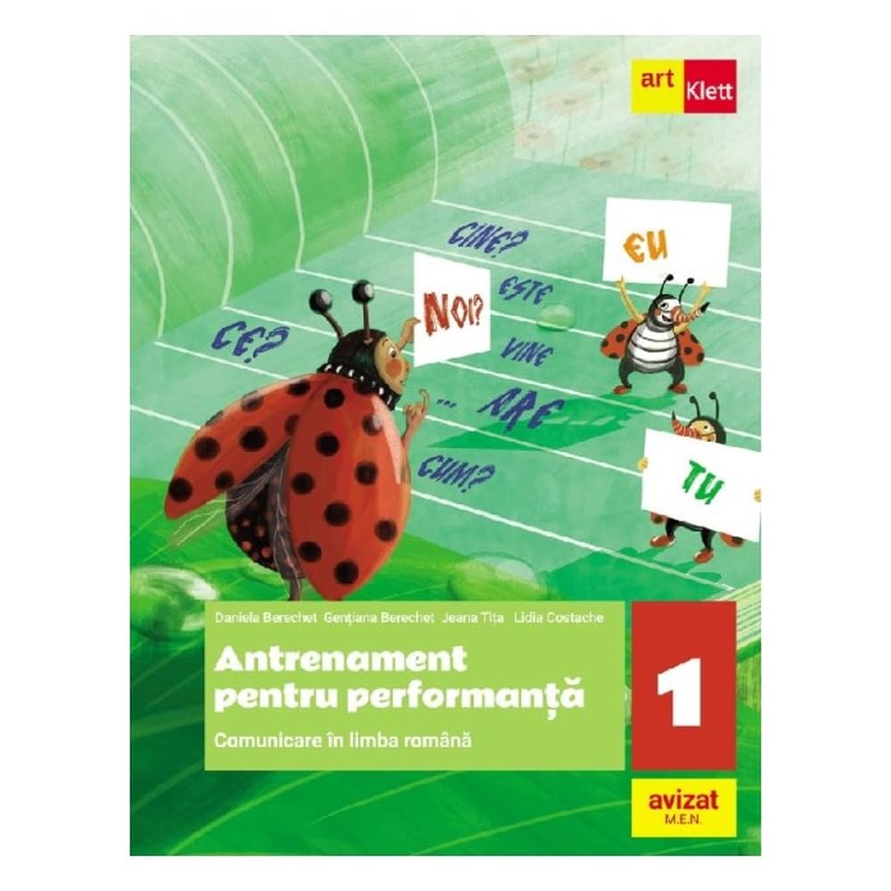 Comunicare In Limba Romana. Antrenament Pentru Performanta. Clasa A 1-A ...