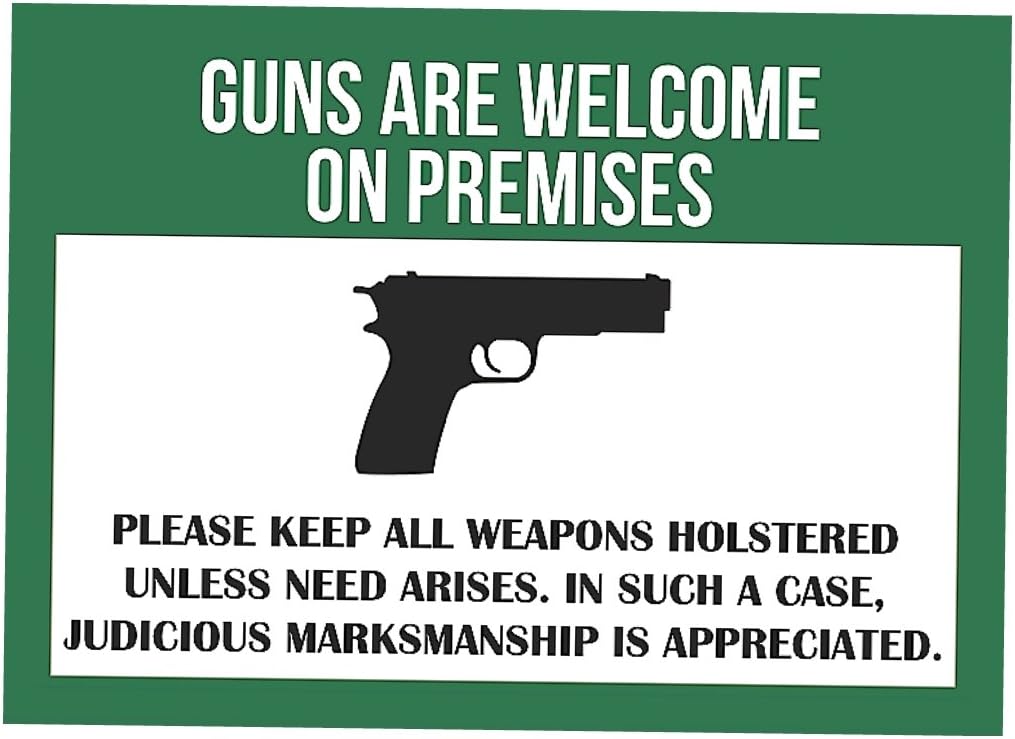 Amazon.com : Guns are Welcome On Premises Sign - Aluminum Metal ...