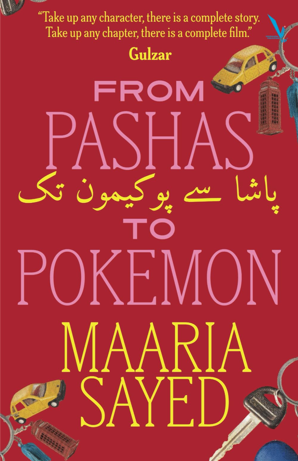 FROM PASHAS TO POKEMON : MAARIA SAYED: Amazon.in: Books