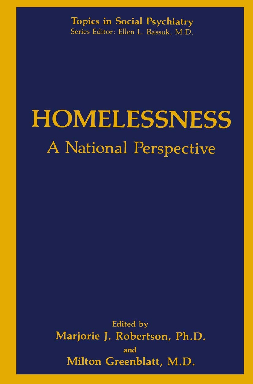 Homelessness: A National Perspective (Topics in Social Psychiatry ...