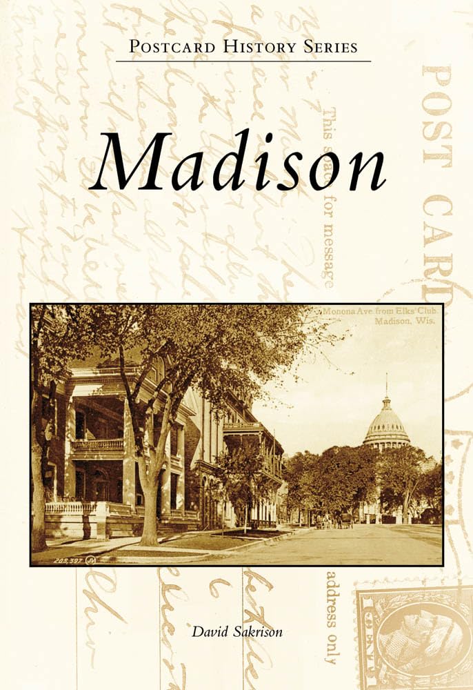 Amazon.com: Madison (Postcard History Series): 9780738560540: Sakrison ...