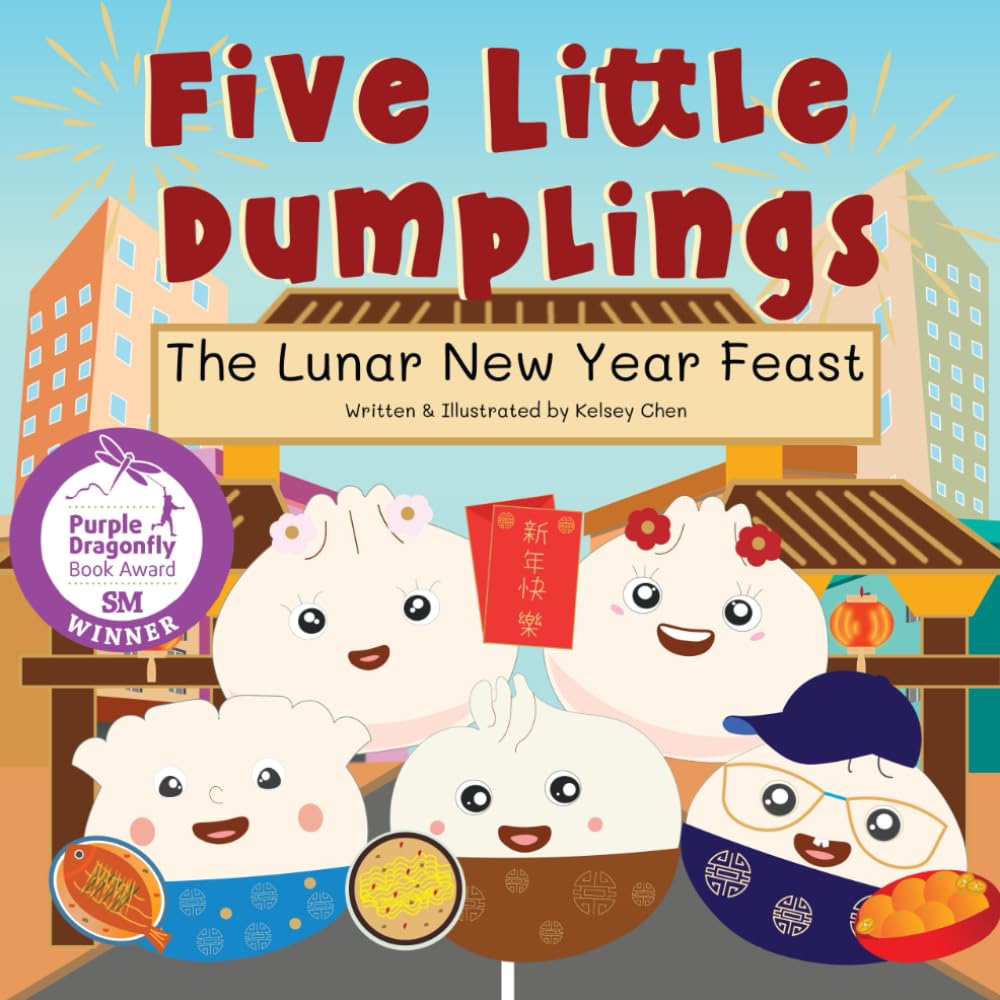 Amazon.com: Five Little Dumplings The Lunar New Year Feast ...