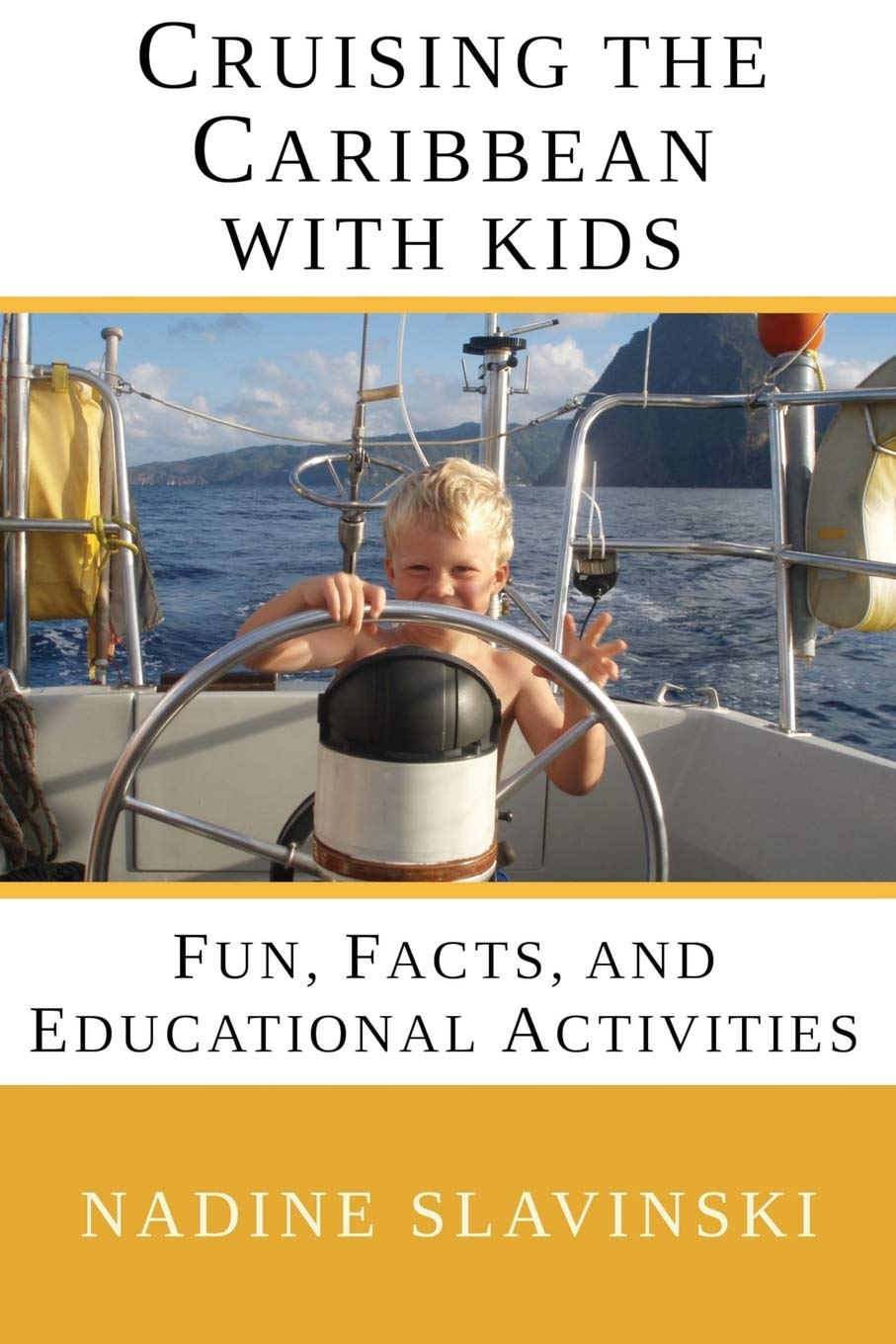 Buy Cruising the Caribbean with Kids: Fun, Facts, and Educational ...