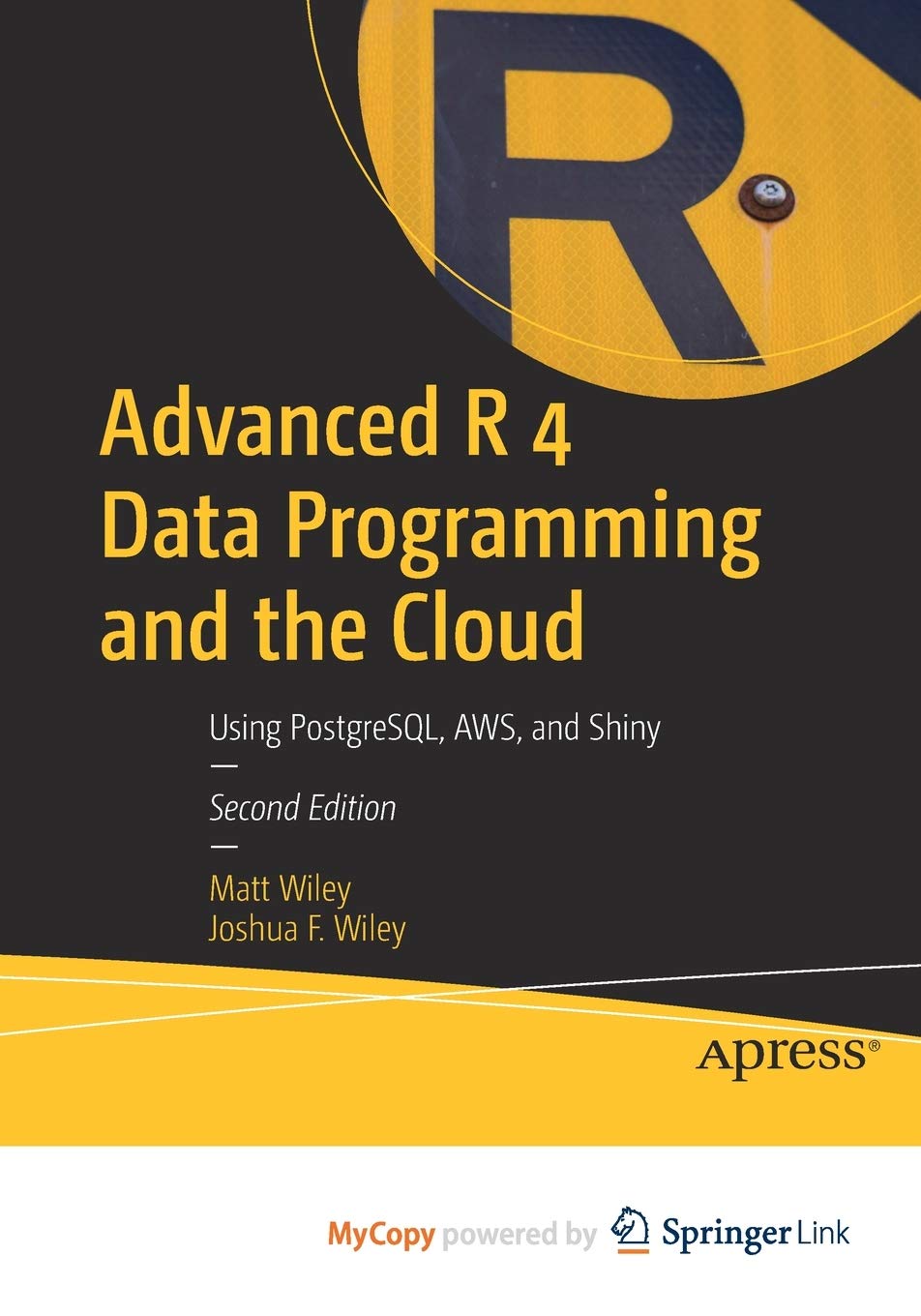 Advanced R 4 Data Programming And The Cloud Using Postgresql Aws And 6547