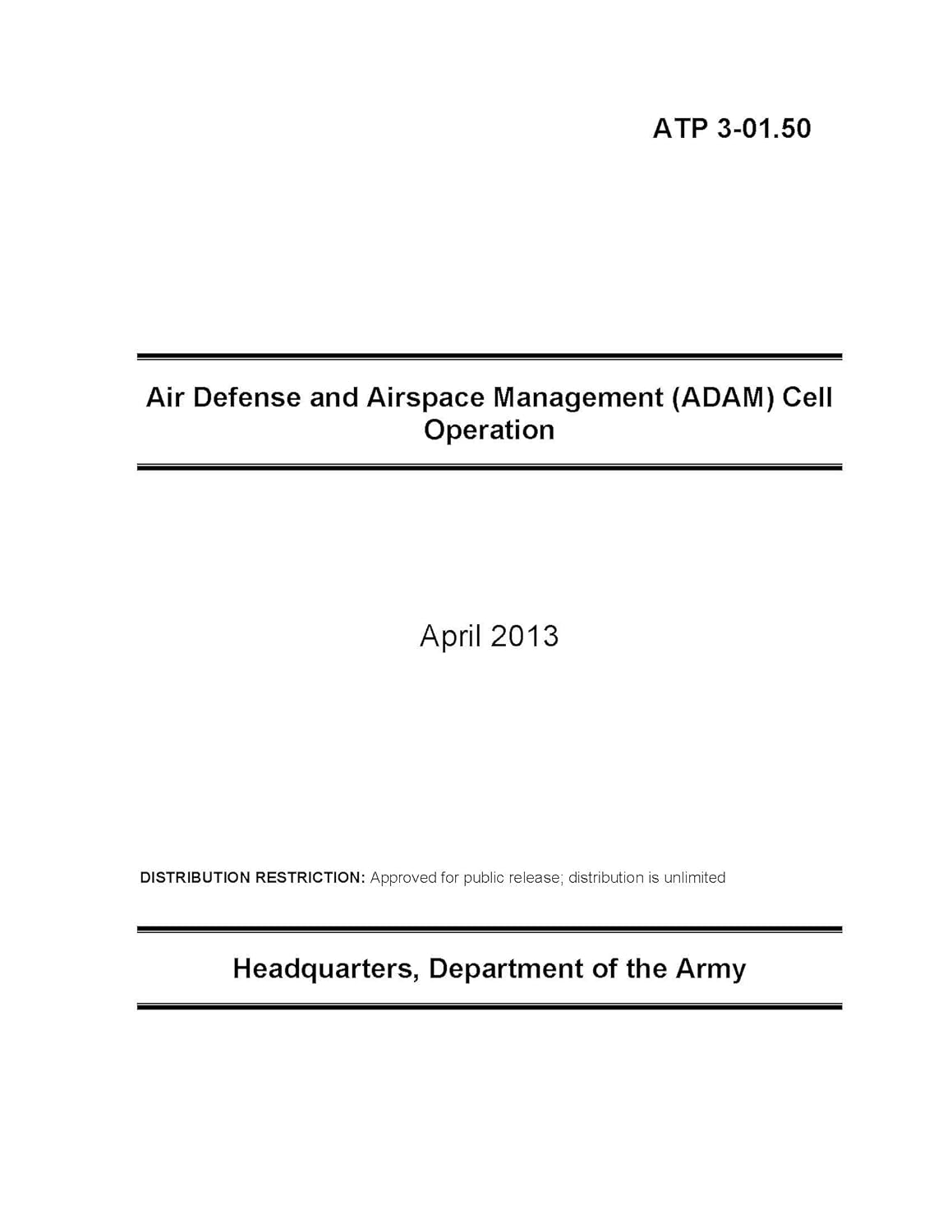 Amazon.com: ATP 3-01.50 Air Defense and Airspace Management (ADAM) Cell ...