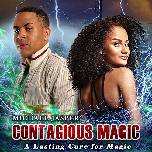 Amazon.com: A Lasting Cure for Magic: Contagious Magic, Volume 3 ...