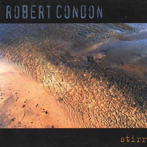 Stirred : Robert Condon: Amazon.fr: Téléchargement de Musique