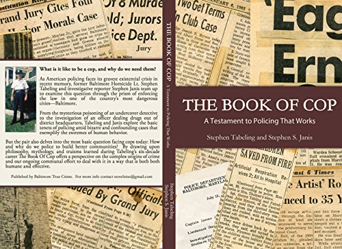 The Book of Cop: A Testament to Policing That Works - Kindle edition by ...