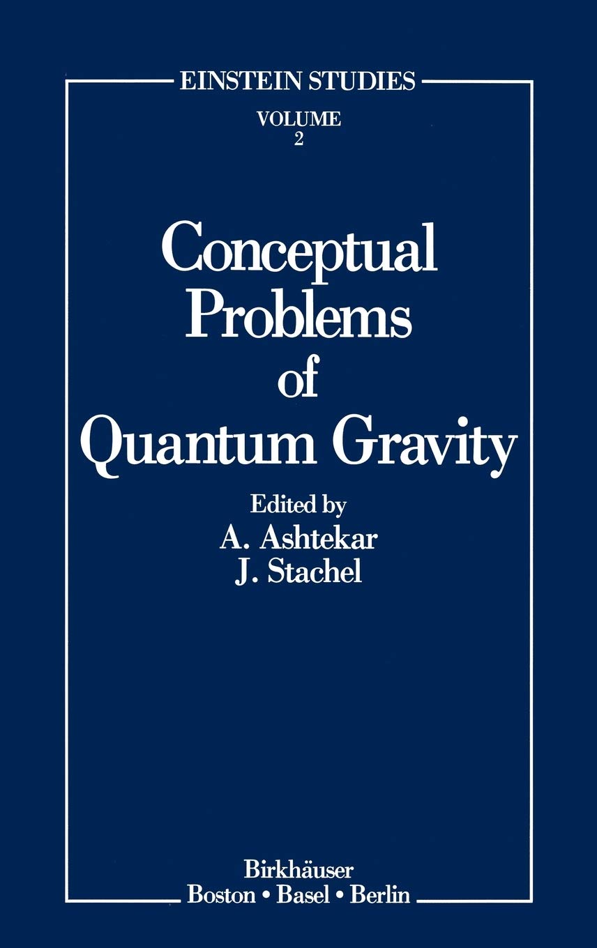Amazon Conceptual Problems Of Quantum Gravity Einstein Studies 2