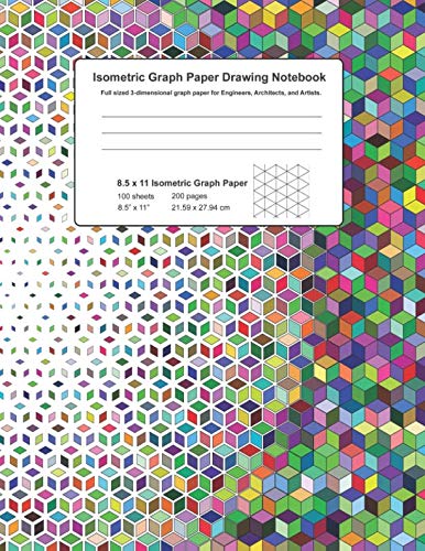 Isometric Graph Paper Drawing Notebook: Full sized 3-dimensional graph ...