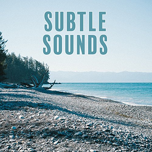 Play Subtle Sounds - Best Sounds of Nature, Music Miraculous, Fantastic ...