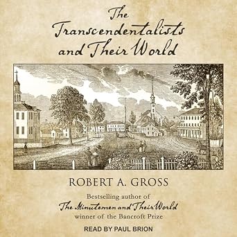 Buy The Transcendentalists and Their World Book Online at Low Prices in ...