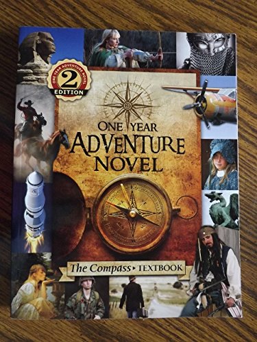 The Compass One Year Adventure Novel: Daniel Schwabauer: 9780982899557 ...