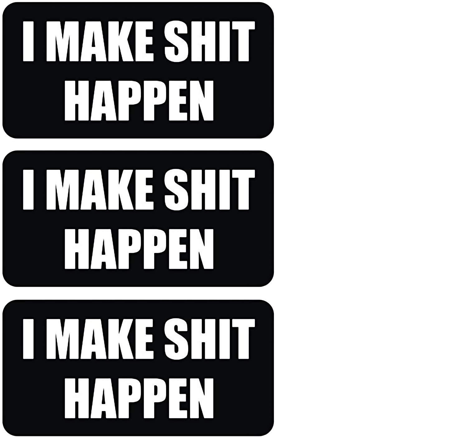3 Pack I Make Shit Happen Funny Work Hard Hat Biker Helmet Stickers ...