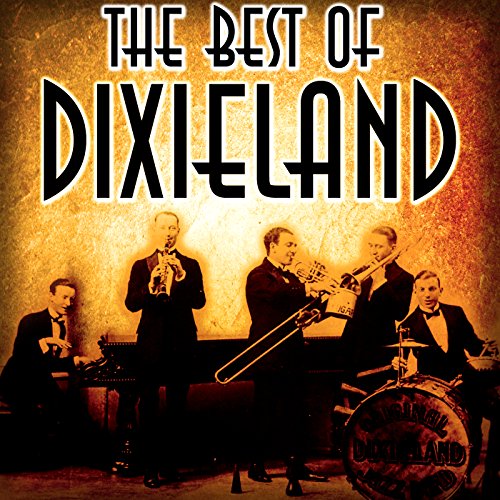 Amazon.com: The Best of Dixieland : The Original Dixieland Jazz Band ...