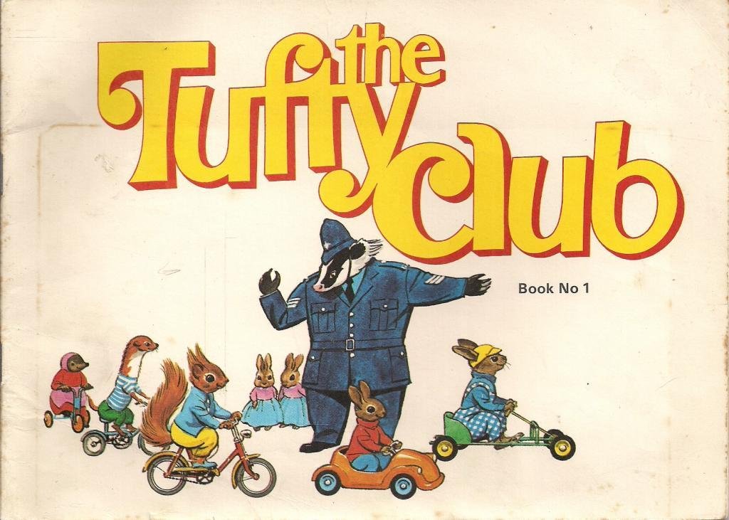 The Tufty Club. Book no 1: unknown author: Amazon.com: Books