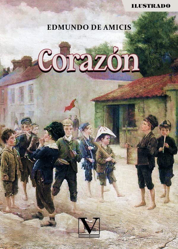 Corazón (Spanish Edition) eBook : De Amicis, Edmundo, de los Ríos,H. Giner: Amazon.in: Kindle Store