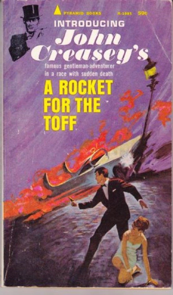 A ROCKET FOR THE TOFF - A Richard Rollison Mystery: John Creasey ...