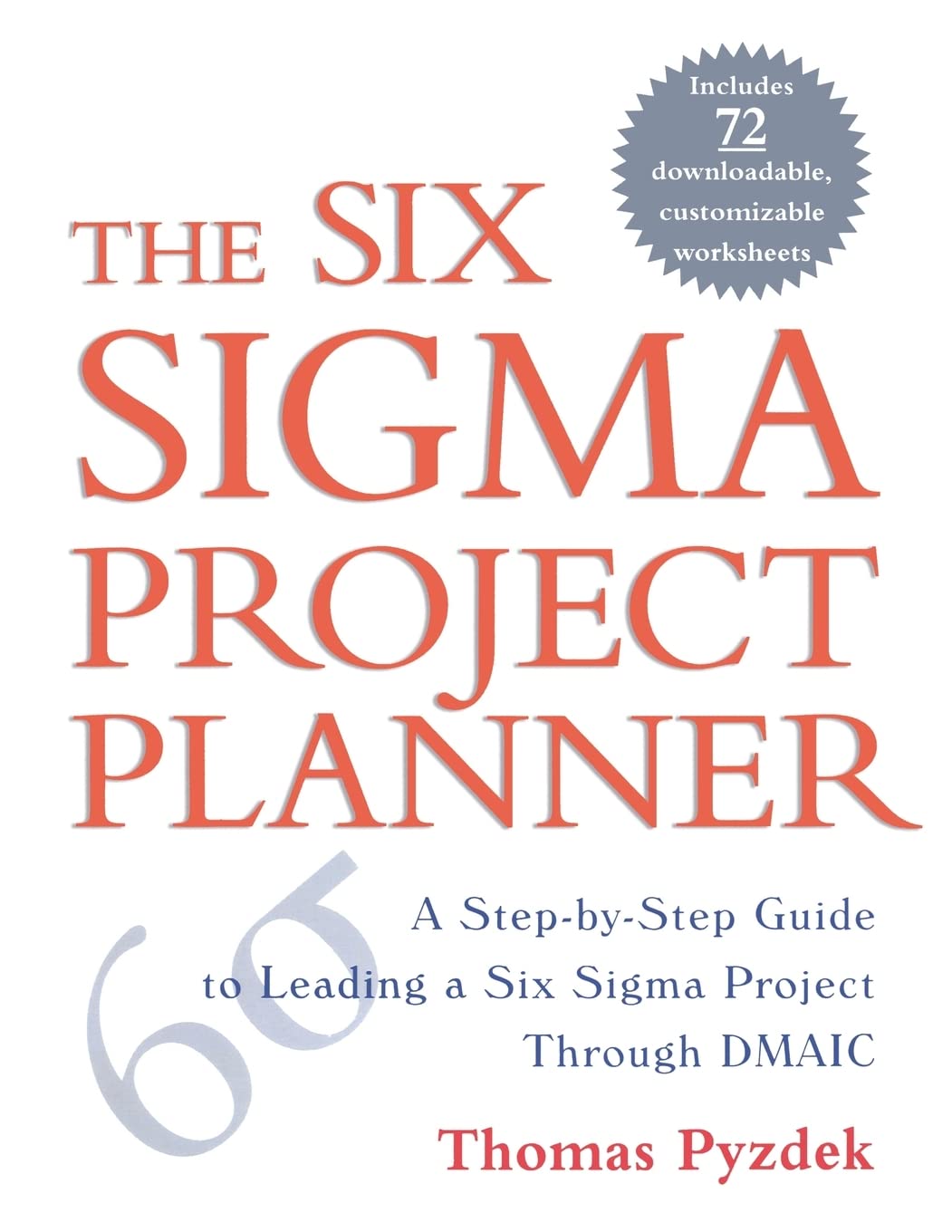 Amazon.com: The Six Sigma Project Planner : A Step-by-Step Guide to ...