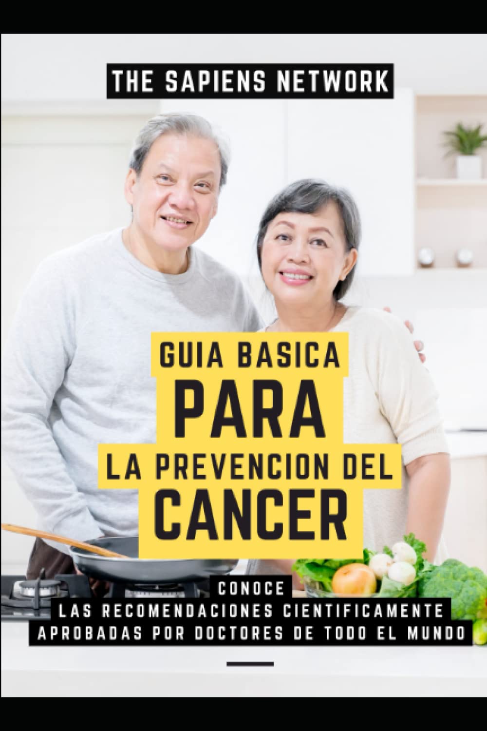Buy Guia Basica Para La Prevencion De Cancer - Conoce Las ...