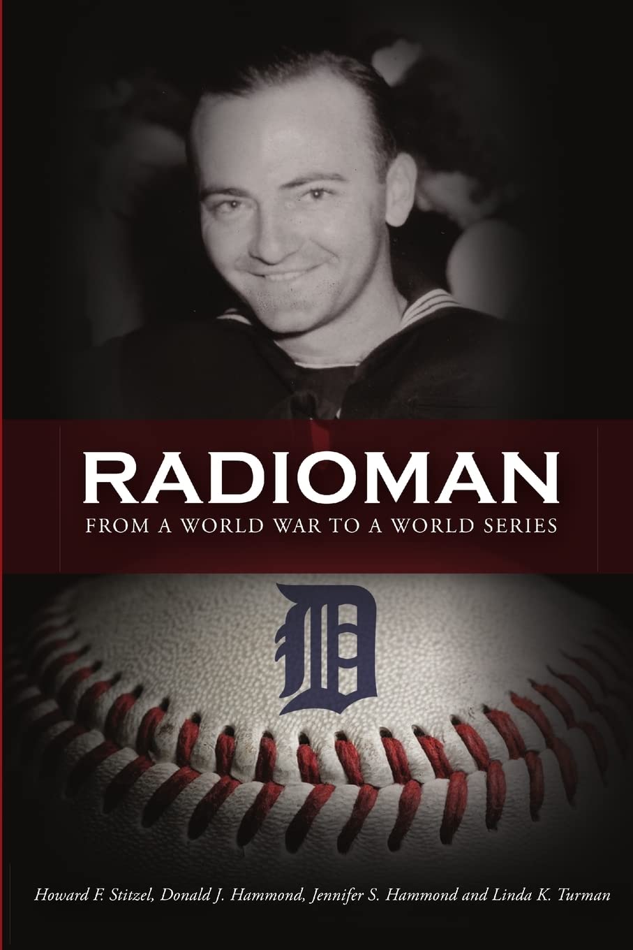 Amazon.com: Radioman: From a World War to a World Series: 9781300706960 ...