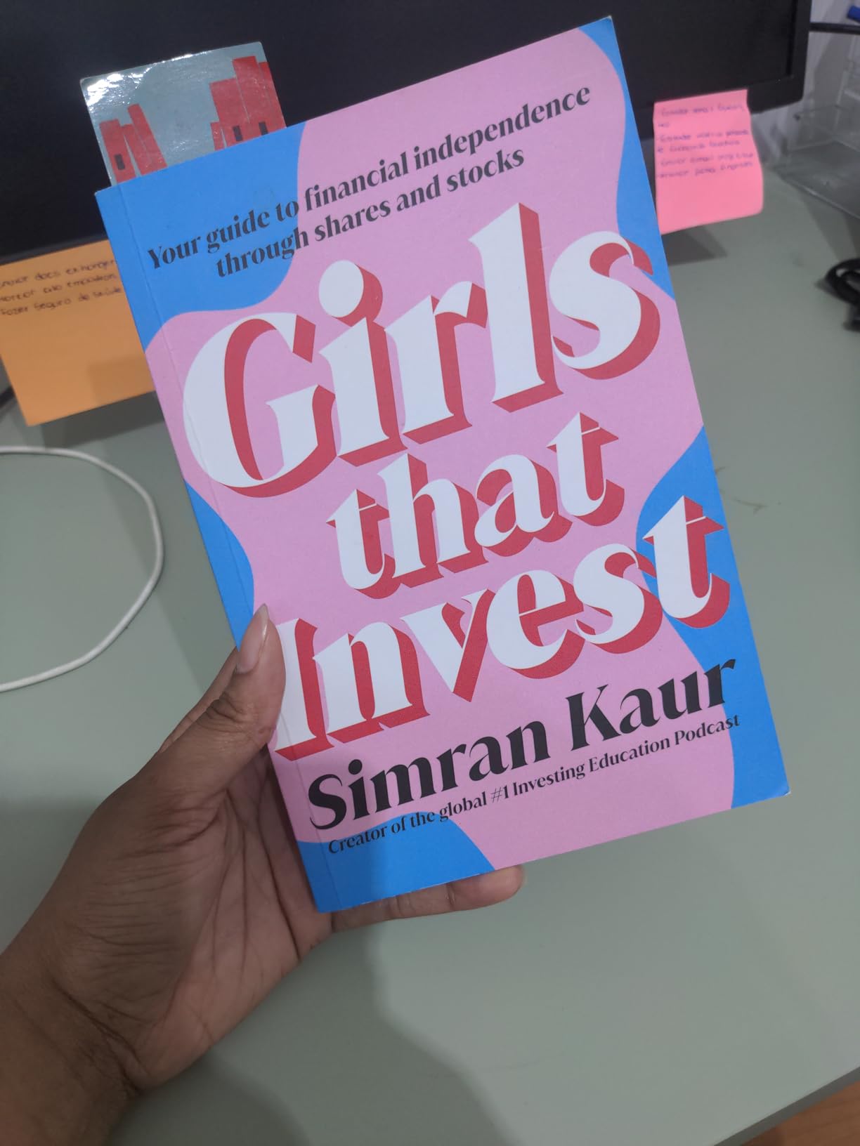 Girls That Invest: Your Guide to Financial Independence through Shares ...