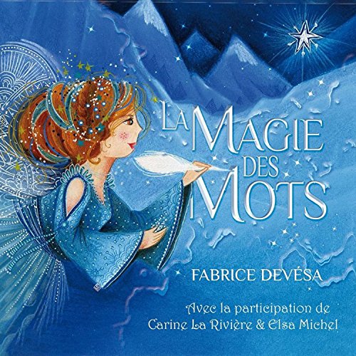 Amazon.com: La magie des mots : Devésa Fabrice with Larivière Carine ...