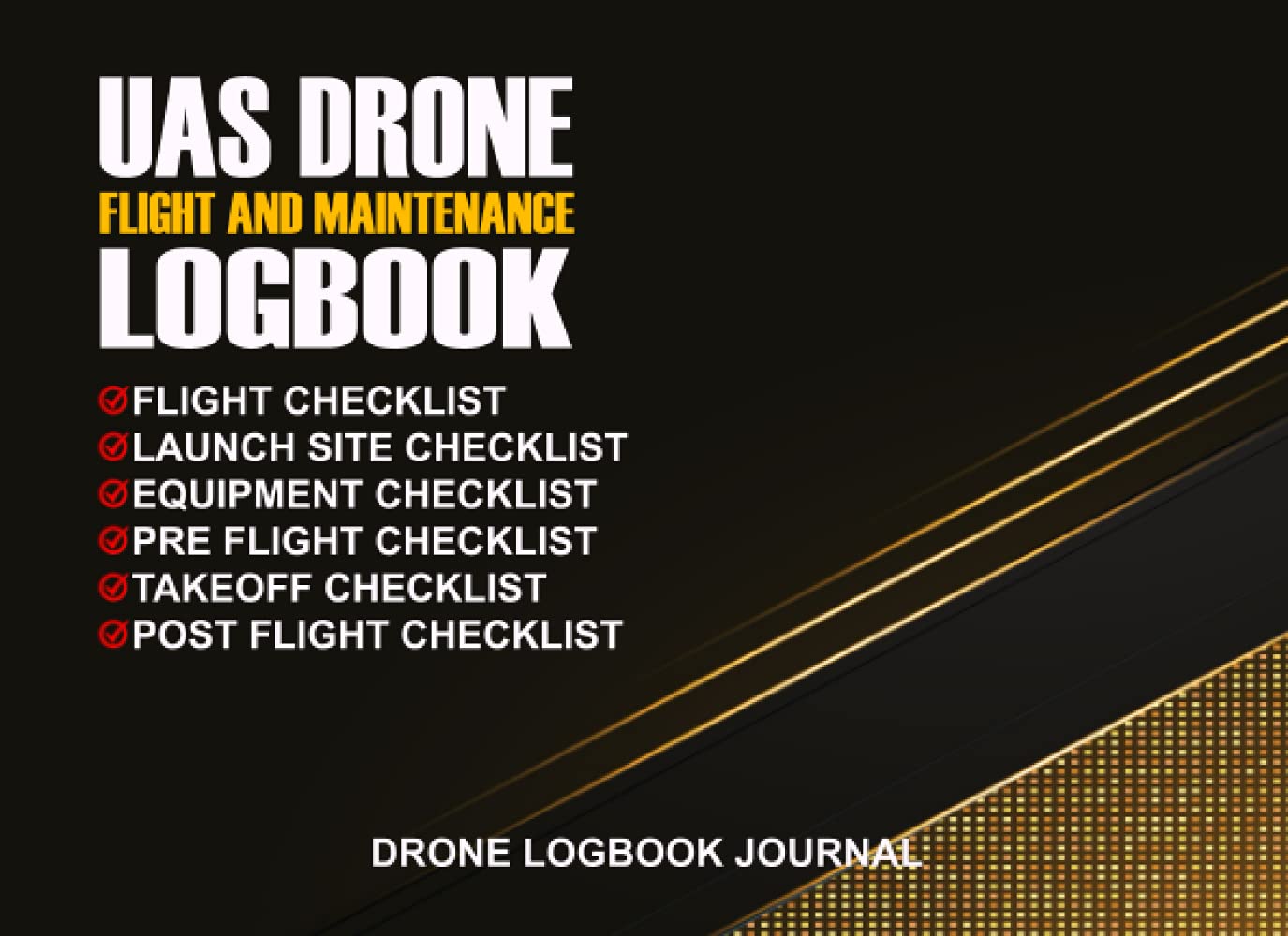 Uas Drone Flight And Maintenance Logbook Journal Pilot Aircraft Logbook ...