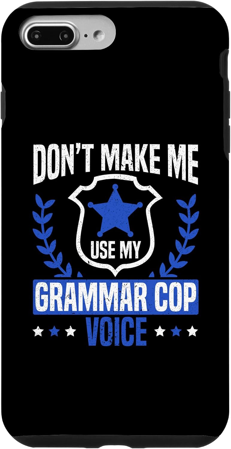 Amazon.com: iPhone 7 Plus/8 Plus Grammar Police English Teacher Grammar ...