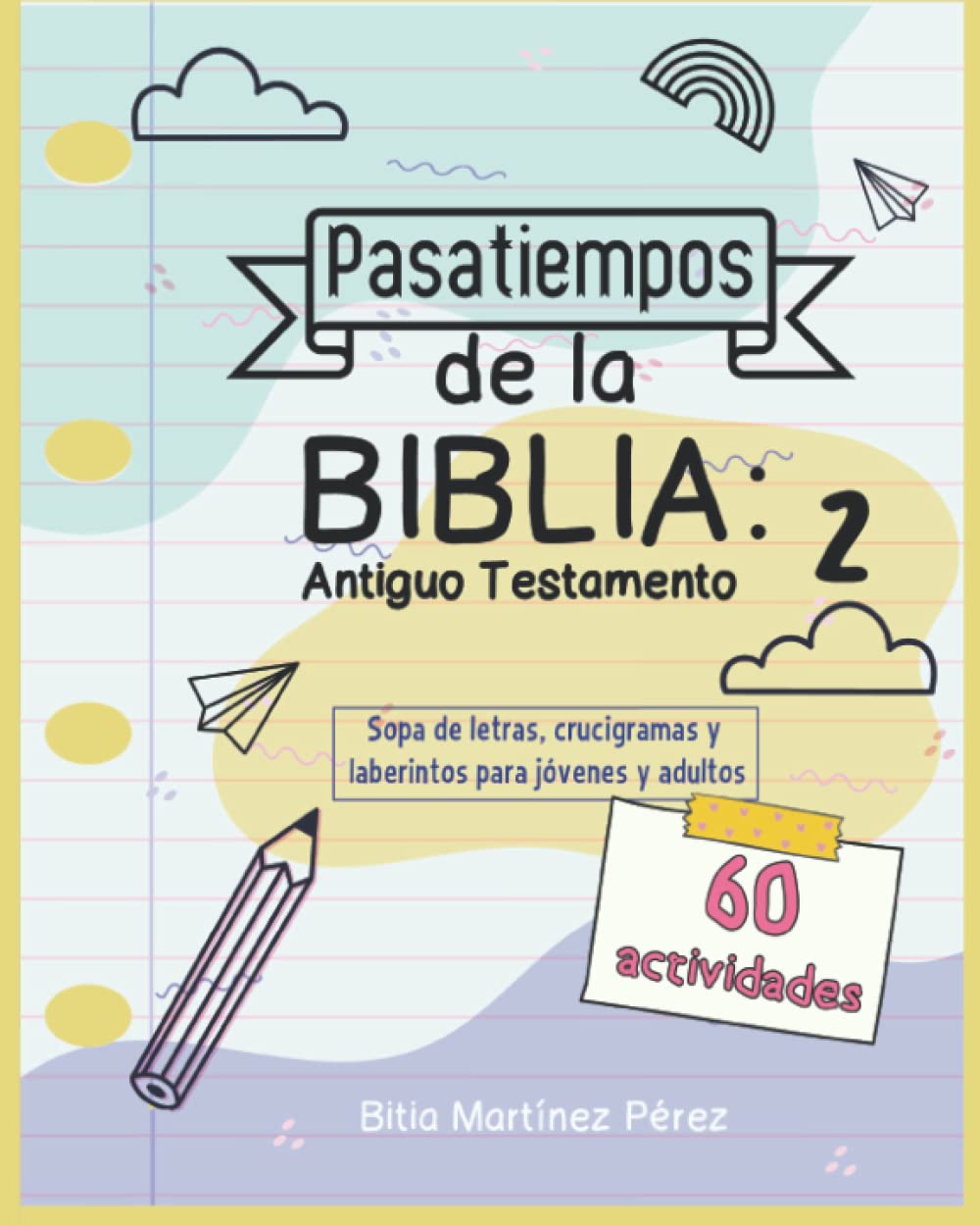 Pasatiempos de la Biblia: Antiguo Testamento 2: Sopa de letras ...
