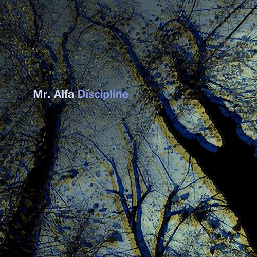 Amazon.com: Discipline : Mr. Alfa: Digital Music