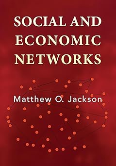 Social and Economic Networks: 9780691148205: Economics Books @ Amazon.com