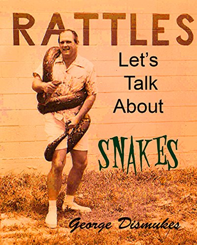 SNAKES: An Introduction eBook : Dismukes, George: Amazon.co.uk: Kindle ...
