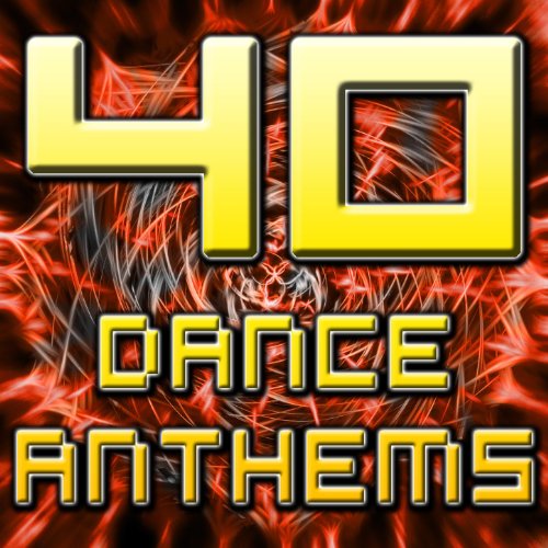 Amazon MusicでVARIOUS ARTISTSの40 Dance Anthems (The Best of Top 40 Dance ...